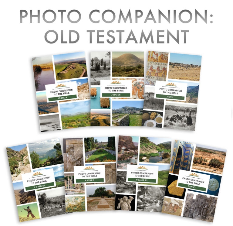 Photo Companion: Joshua, Judges, Ruth, 1 Samuel, Esther, Psalm 23 ...